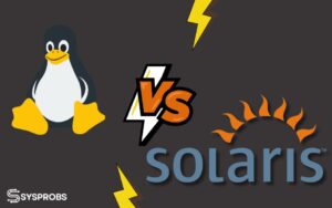 Linux vs Solaris - What are the Differences and Things to Know - Sysprobs